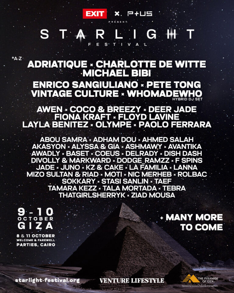 Starlight Festival by Exit x Plus el 9 y 10 de Octubre en las piramides ...